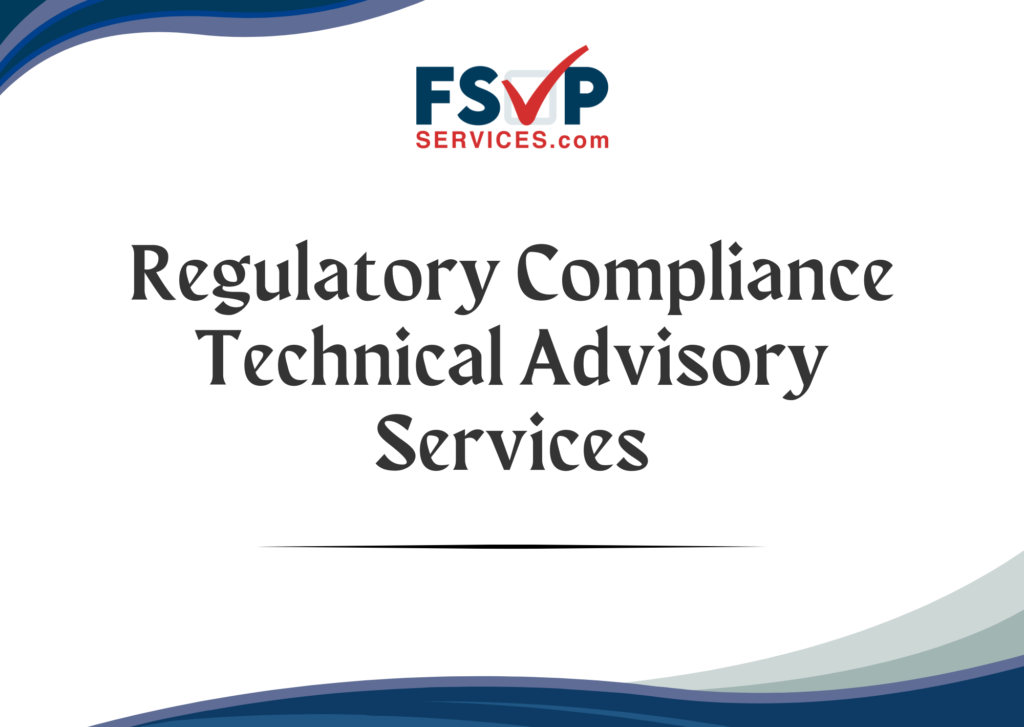 FSVP Regulatory Compliance Technical Advisory Services – FSVP Services